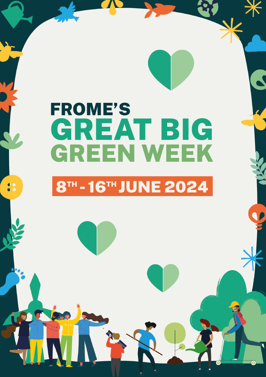 Great Big Green Week Frome Town Council
